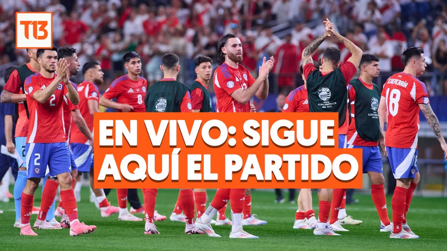 Sigue EN VIVO el Chile vs. Argentina en Copa América | T13